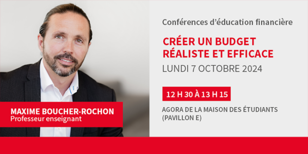 Conférence d’éducation financière | Créer un budget réaliste et efficace